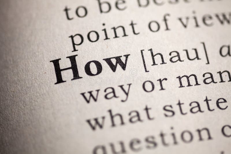 Definition of the word how stock image. Image of close - 143373321