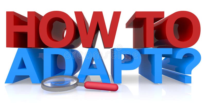 How to adapt on white stock illustration. Illustration of challenging ...