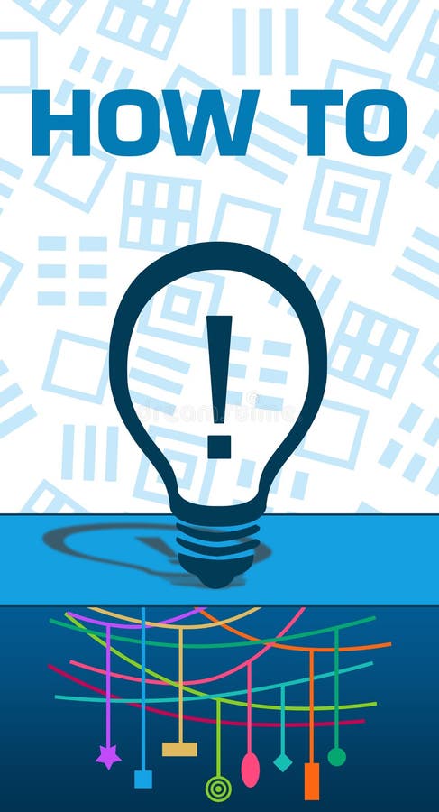 How To Blue Bulb Texture Text Vertical Stock Illustration ...