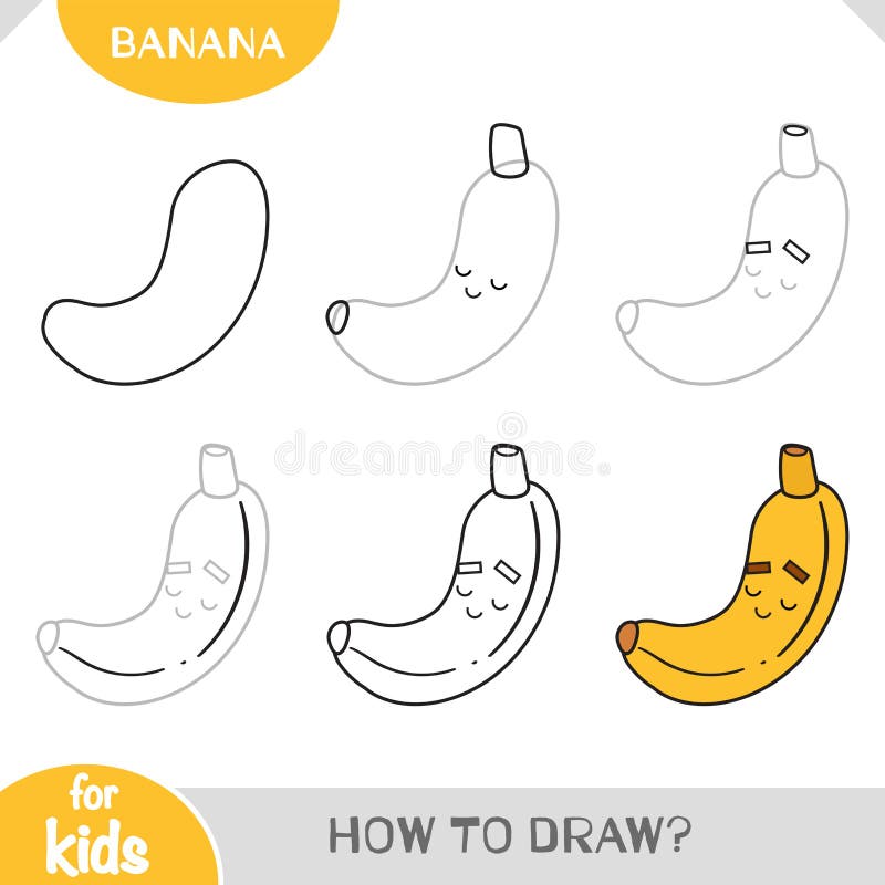 How To Draw Banana for Children. Step by Step Drawing Tutorial Stock ... How To Draw Banana for Children. Step by Step Drawing Tutorial Stock ...