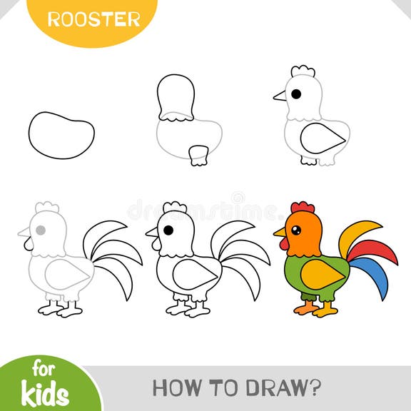 How To Draw Rooster for Children. Step by Step Drawing Tutorial Stock ...