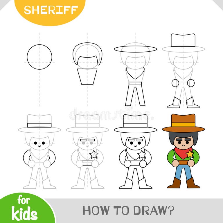 How To Draw Sheriff for Children. Step by Step Drawing Tutorial Stock ...