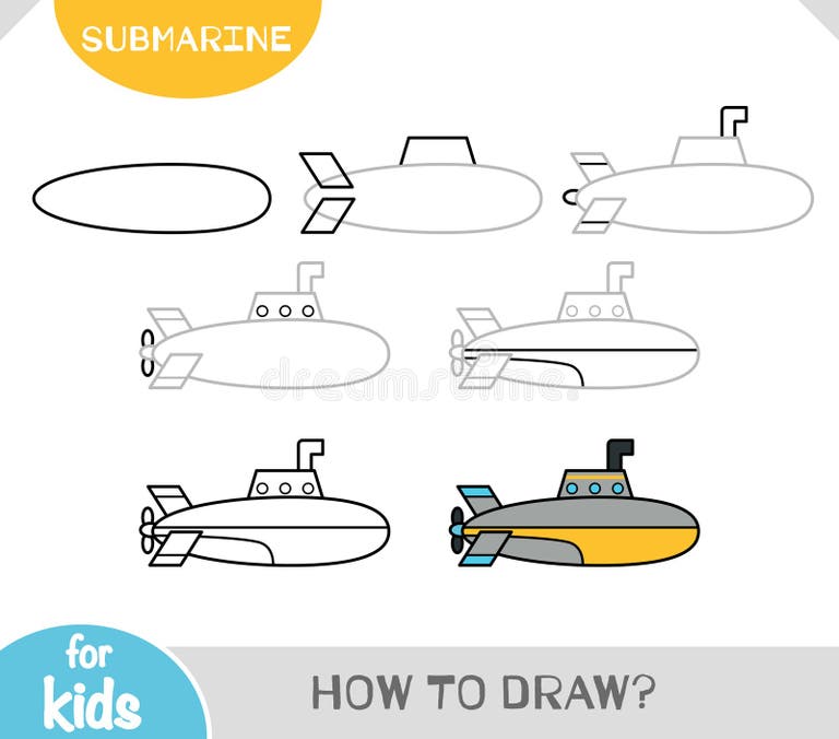 How To Draw Submarine for Children. Step by Step Drawing Tutorial Stock ...