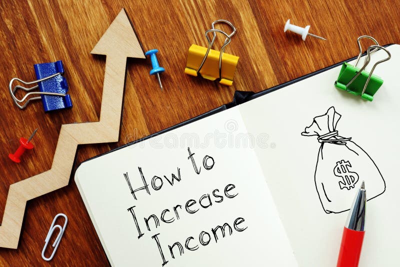 How To Increase Income is Shown on the Business Photo Using the Text ...
