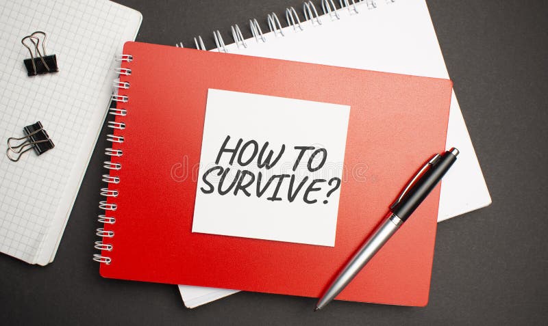 How To Survive Sign on Sheet of Paper on the Red Notepad with Pen Stock ...