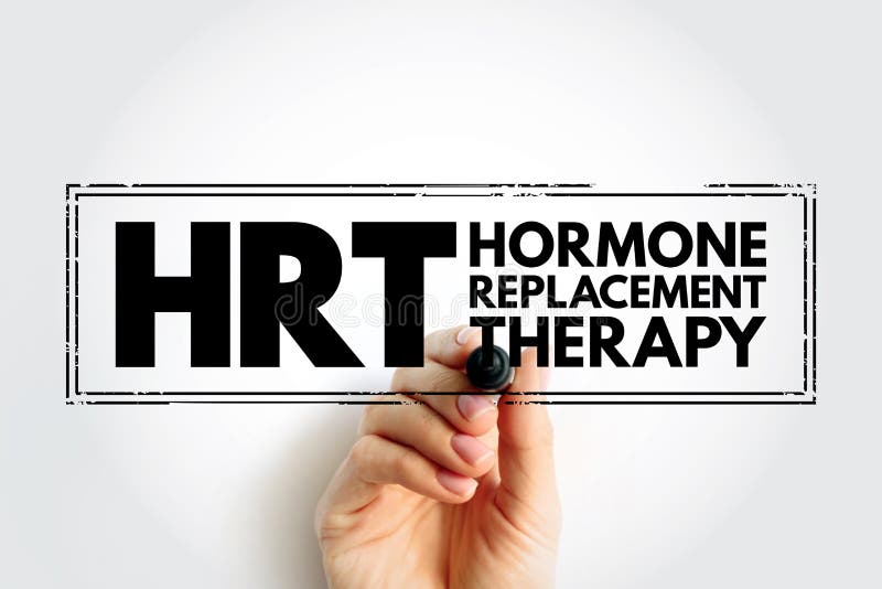 Hrt Hormone Replacement Therapy Form Of Hormone Therapy Used To Treat