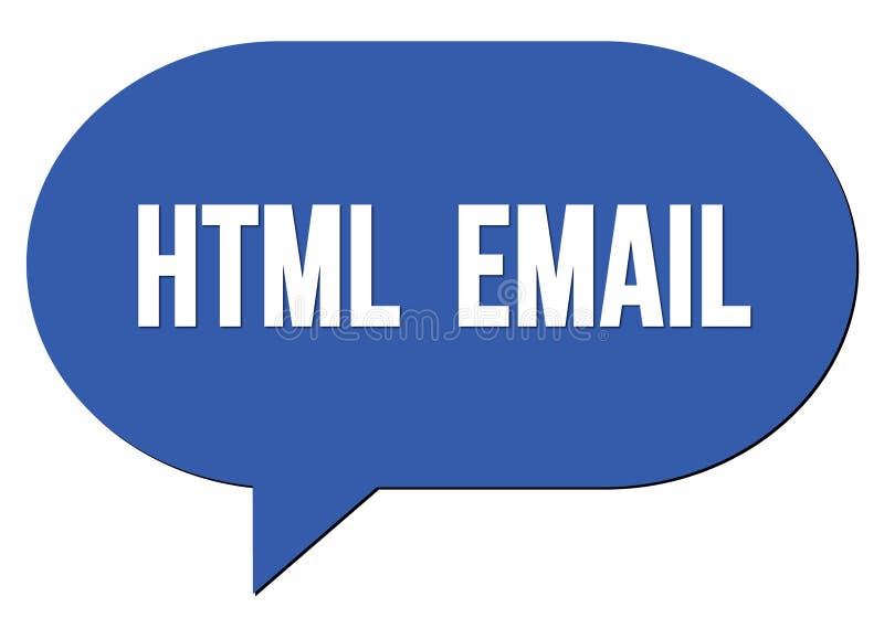 HTML EMAIL Text Written in a Blue Speech Bubble Stock Illustration ...