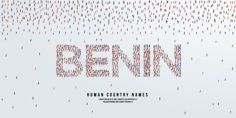 Human Country Name Benin. Large Group of People Form To Create Country ...