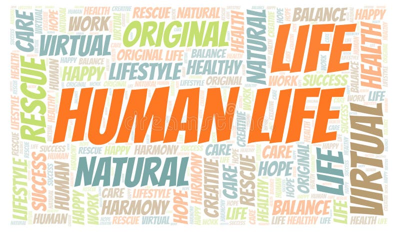Human Life word cloud stock illustration. Illustration of human - 143025560