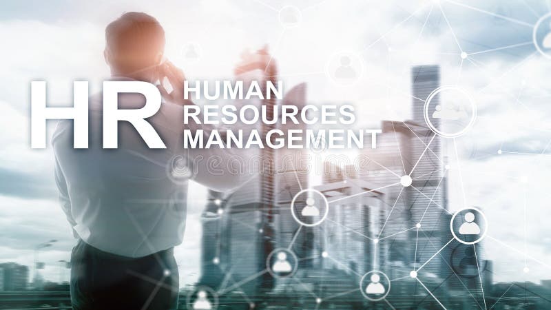Human Resource Management, HR, Team Building and Recruitment Concept on ...