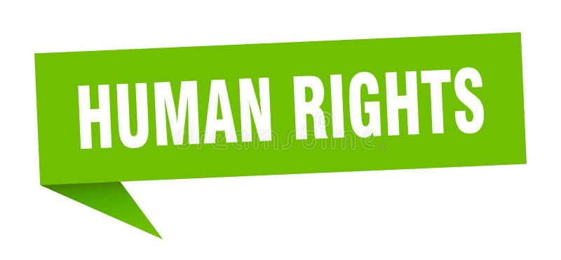 Human Rights Banner. Human Rights Speech Bubble Stock Vector ...