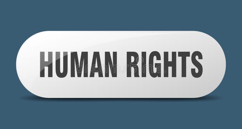 Human Rights Button. Sticker. Banner. Rounded Glass Sign Stock Vector ...