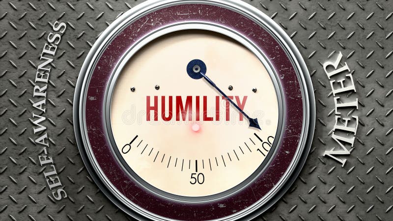 Humility and Self-Awareness that is Hitting a Full Scale, Showing a ...