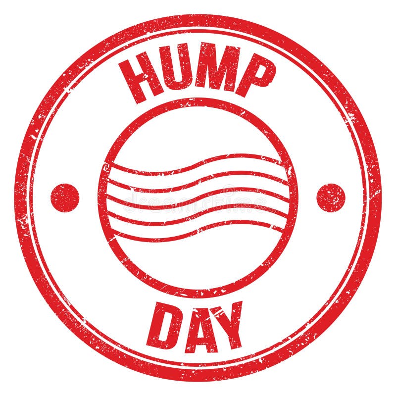 HUMP DAY Text on Red Round Postal Stamp Sign Stock Illustration ...