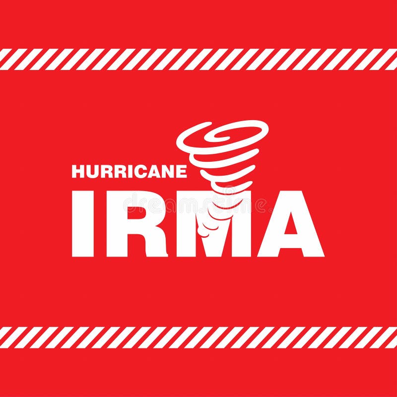 Hurricane Irma Red Safety Poster Stock Vector - Illustration of climate ...