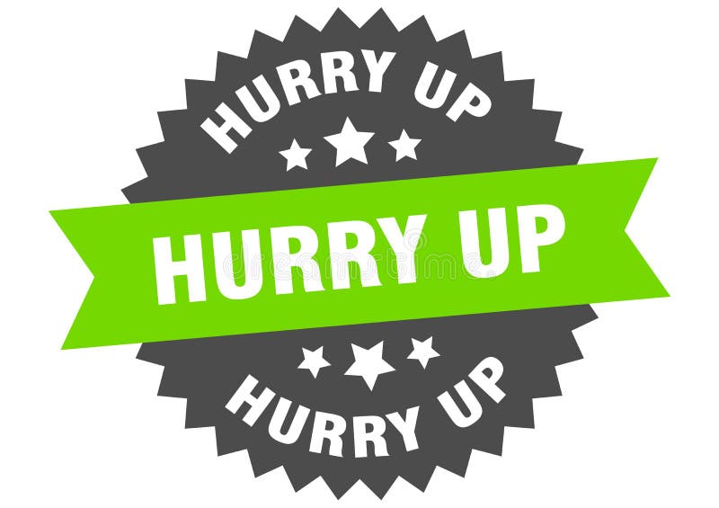 Hurry Up Sign Language