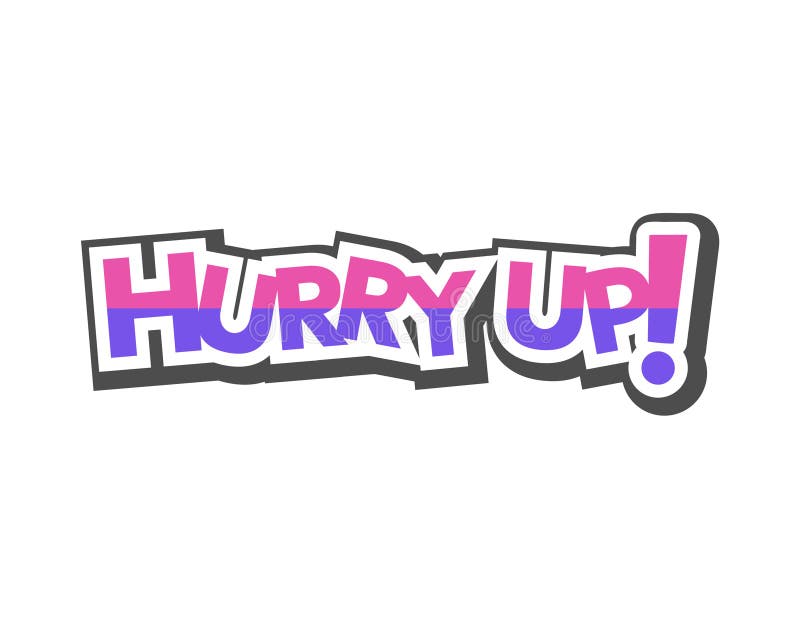 Hurry up symbol stock vector. Illustration of expression - 333201055