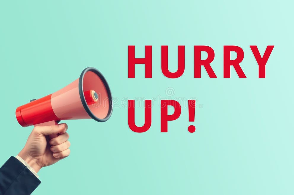 Hurry Up Text Words Inscription on the Background of a Megaphone Stock ...