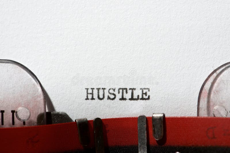 Hustle concept view stock photo. Image of hustle, message - 264433074