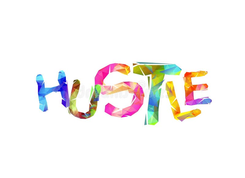 Hustle word with shadow stock vector. Illustration of work - 228155525