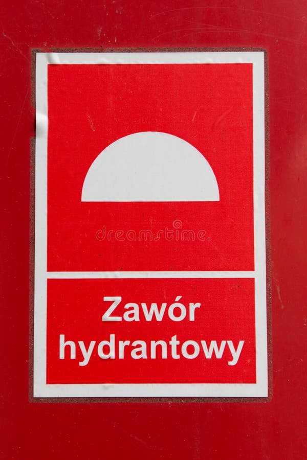 The Hydrant Valve Sign in Polish Stock Image - Image of marker ...