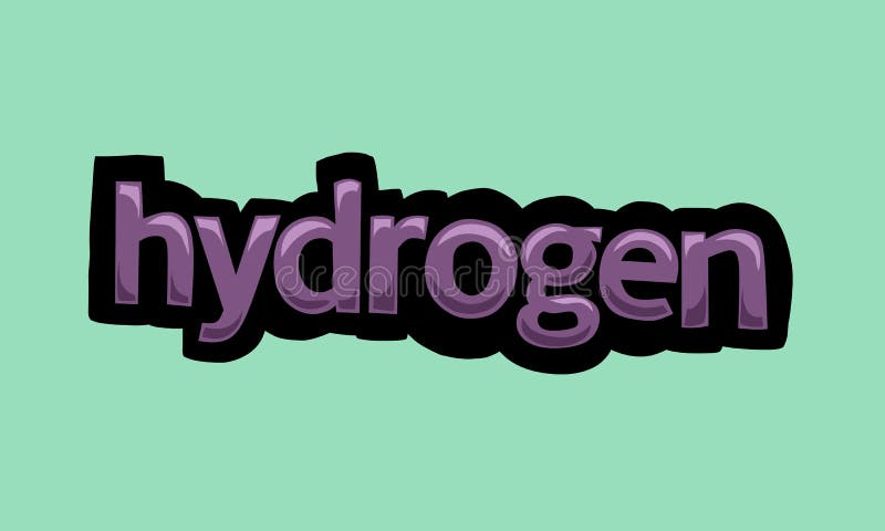 HYDROGEN Background Writing Vector Design Stock Vector - Illustration ...