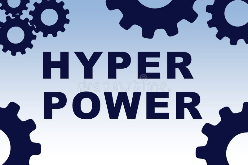 HYPER POWER concept stock illustration. Illustration of cloud - 153846154