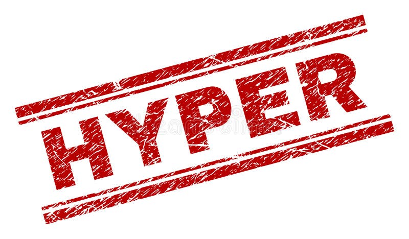 Scratched Textured HYPER Stamp Seal Stock Vector - Illustration of text ...