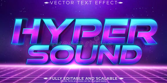Hyper Sound Text Effect, Editable Retro and Vintage Text Style Stock Vector - Illustration of ...