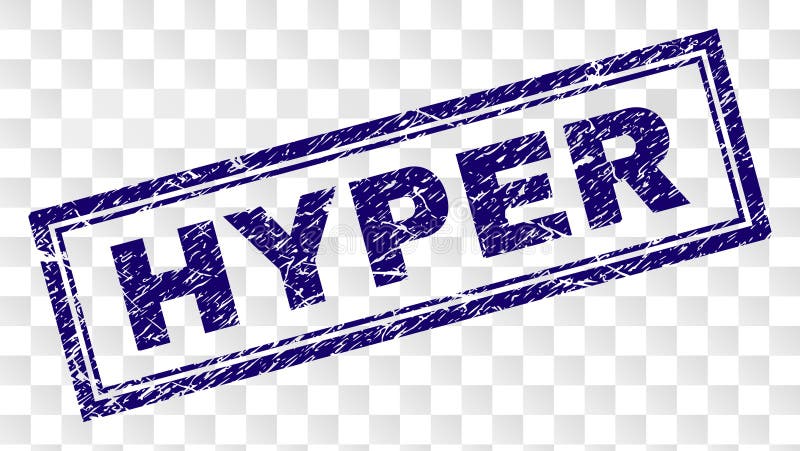 Grunge HYPER Rectangle Stamp Stock Vector - Illustration of texture ...