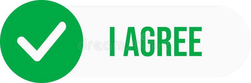 I Agree Button. Button for Confirmation. Stock Vector - Illustration of payed, mark: 264721326