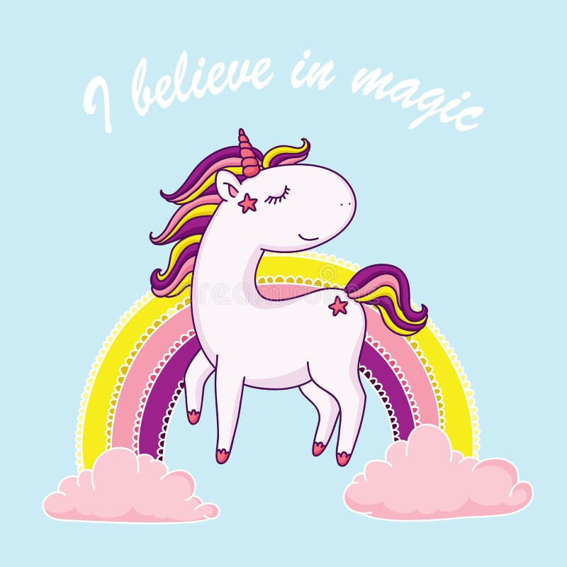 Believe in Magic. a Beautiful Unicorn. Stock Illustration ...