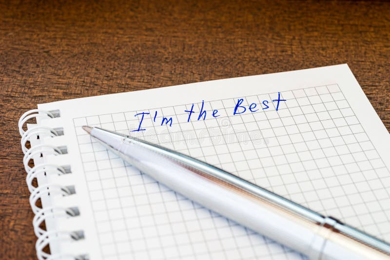 I am the Best, Sign in the Notebook Stock Image - Image of creativity ...