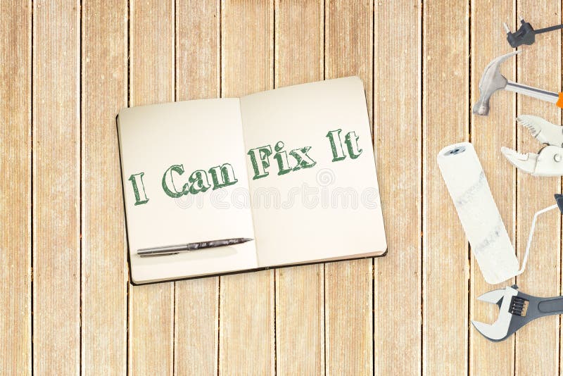 I Can Fix it Against Tools and Notepad on Wooden Background Stock ...
