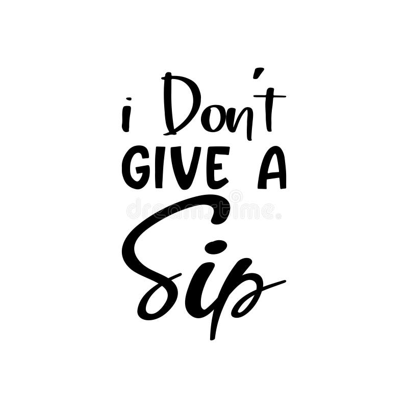 Sip Text Stock Illustrations – 145 Sip Text Stock Illustrations ...