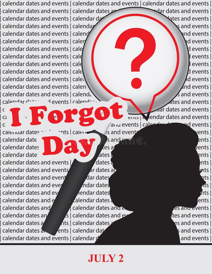 I Forgot Day stock vector. Illustration of memory, increase - 252855492