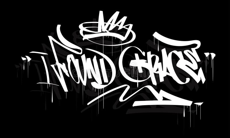 I FOUND GRACE Graffiti Tag Style Design Stock Vector - Illustration of ...