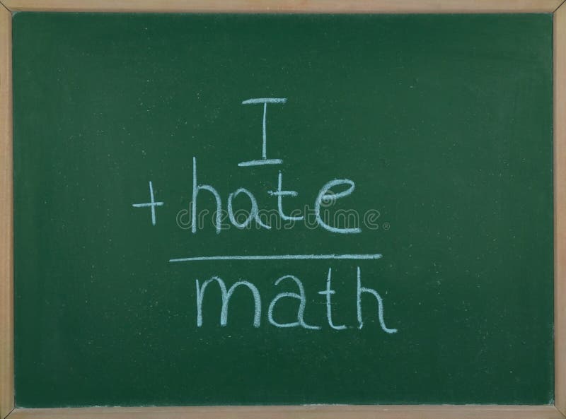 Dear Math I Hate You