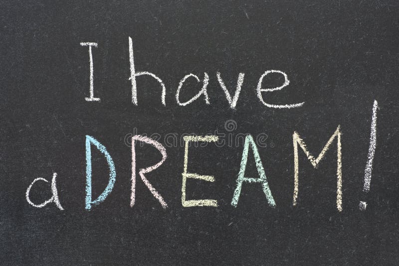 I have a dream stock photo. Image of motivation, blue - 42670516
