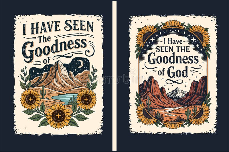 I Have Seen the Goodness of God Sunflower and Mountain Design Stock ...