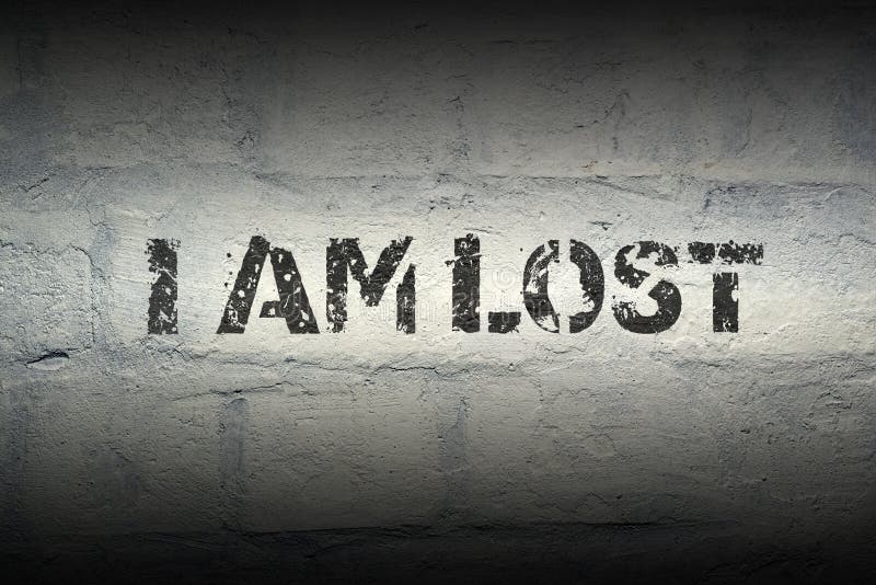 I am lost GR stock image. Image of black, print, stencil - 82482277
