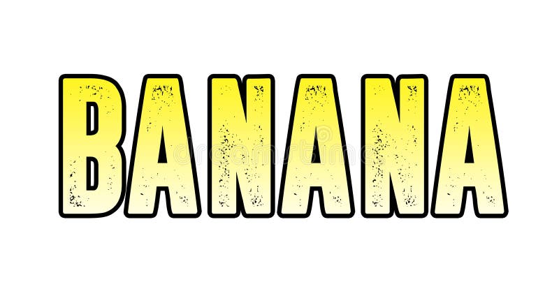 I love banana text stock illustration. Illustration of bananas - 270472092