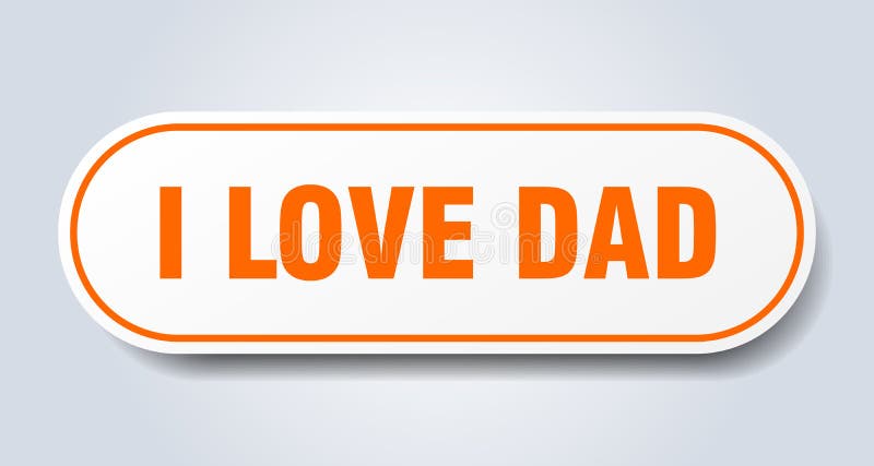 I love dad sticker. stock vector. Illustration of website - 197151985