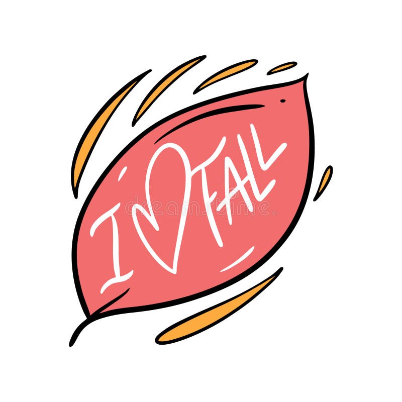 I Love Fall Phrase in Leave. Hand Drawn Calligraphy. Vector ...
