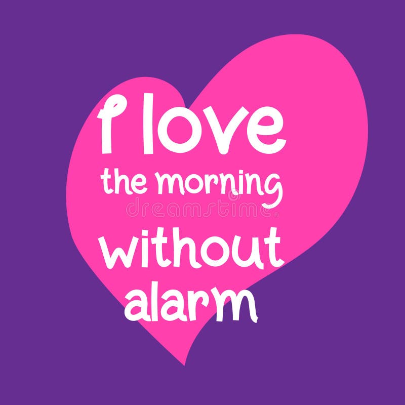 I Love G without Alarm .. daily Quote Stock Vector - Illustration of ...