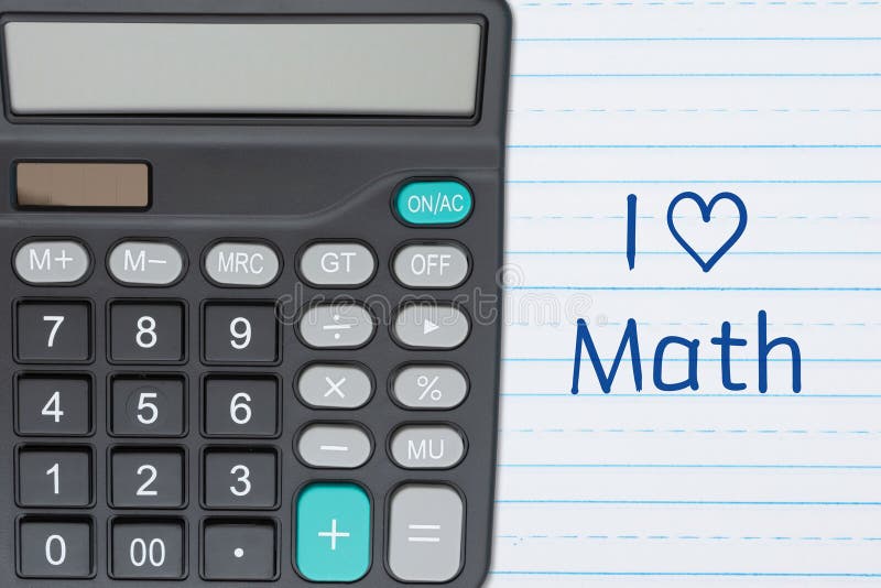 I Love Math with Lined School Paper with a Calculator Stock Image ...
