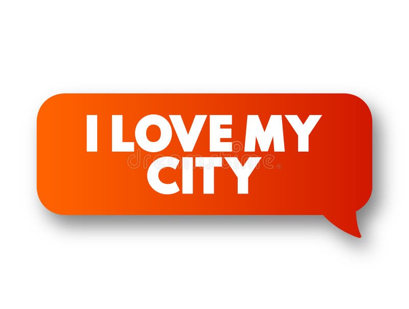 Love My City Stock Illustrations – 175 Love My City Stock Illustrations ...