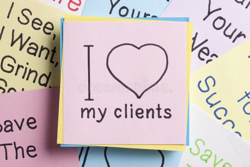 I Love My Clients Written on a Note Stock Image - Image of decoration ...