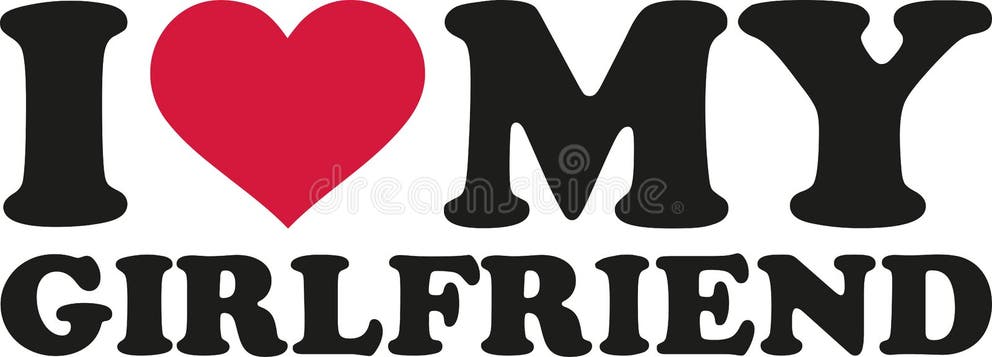 I Love My Girlfriend Logo Stock Illustrations – 67 I Love My Girlfriend ...