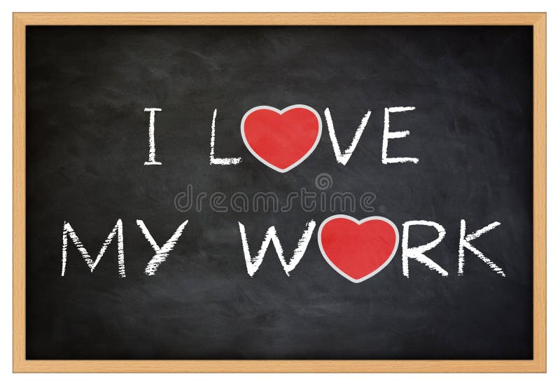 I Love My Work stock image. Image of happy, company, career - 68561641